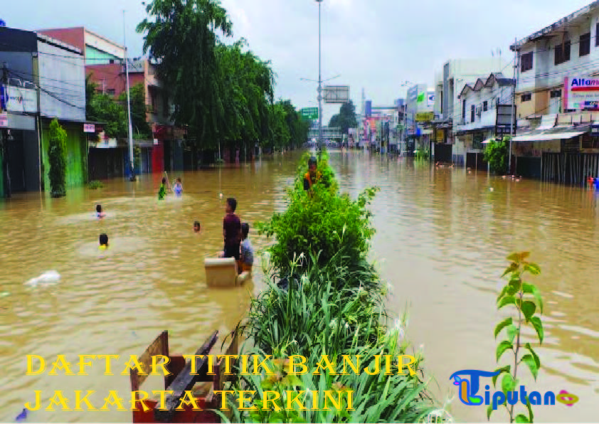 Daftar Titik Banjir Jakarta Terkini | Tribun Liputan